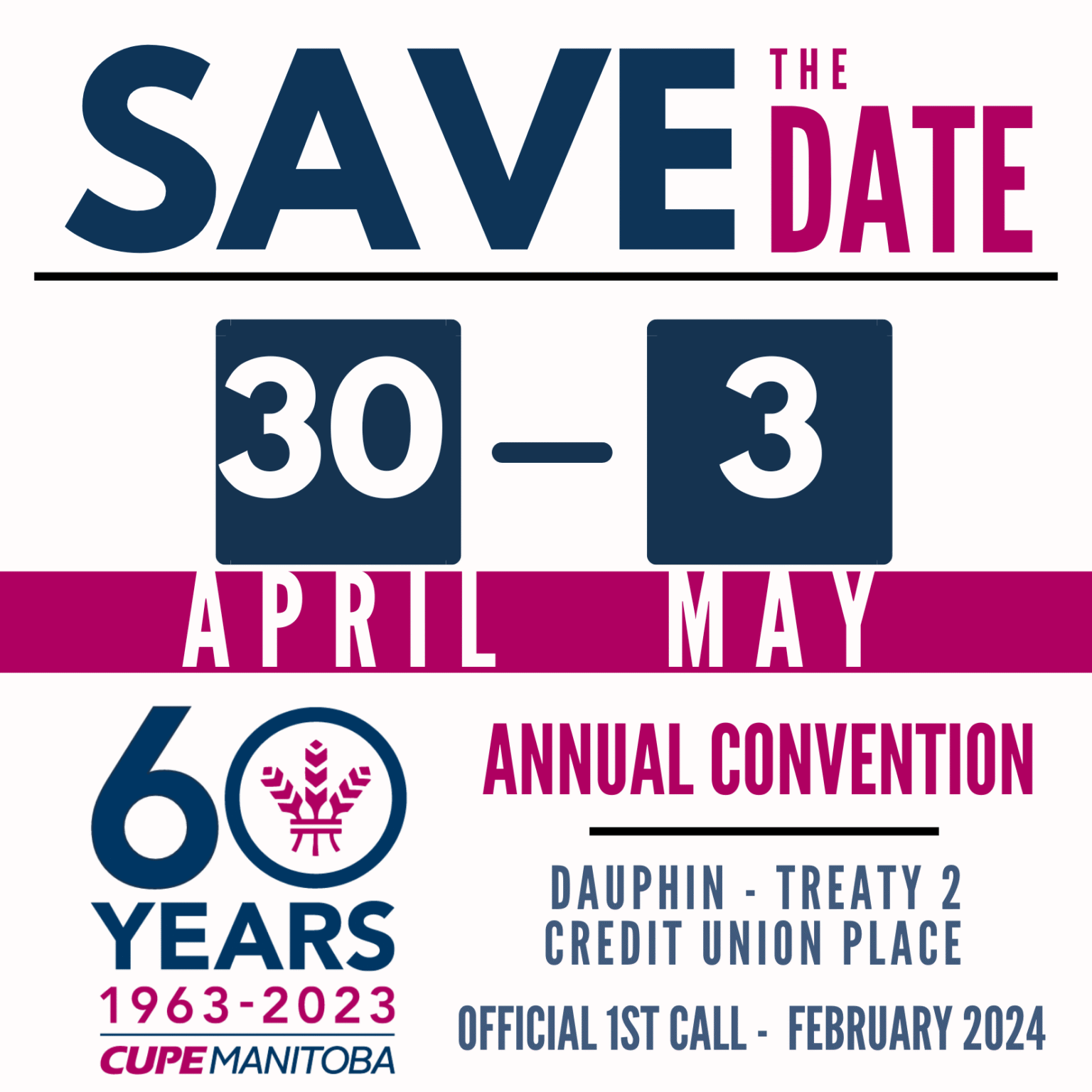 Save-the-Date: 2024 Convention, April 30 – May 3, Dauphin - CUPE Manitoba